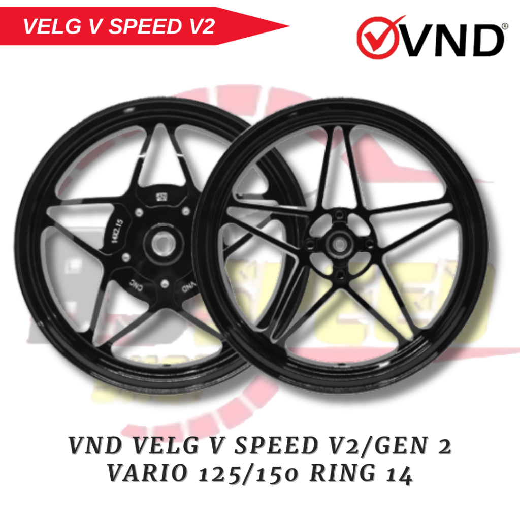 Jual VND Racing Velg Pelg Vario 125 / 150 V Speed V2 Gen 2 185/215 Ring 14 Original 100% ...