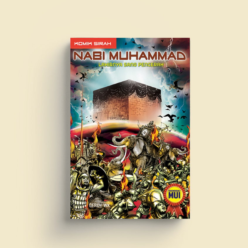 Jual Komik Sirah Nabi Muhammad Lahirnya Sang Pencerah - Gerdy WK ...