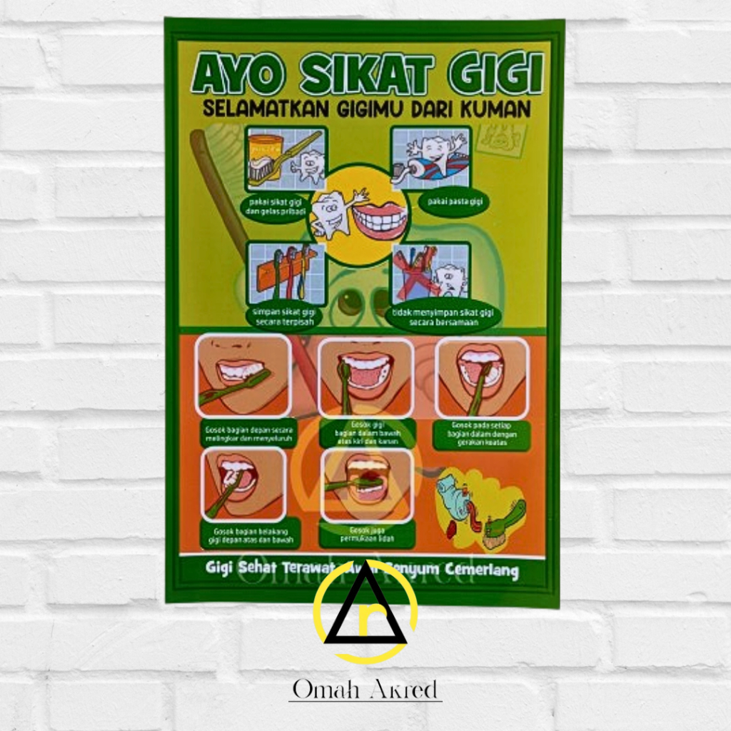 Jual Poster Ayo Sikat Gigi - Selamatkan Gigimu dari Kuman - Poster ...