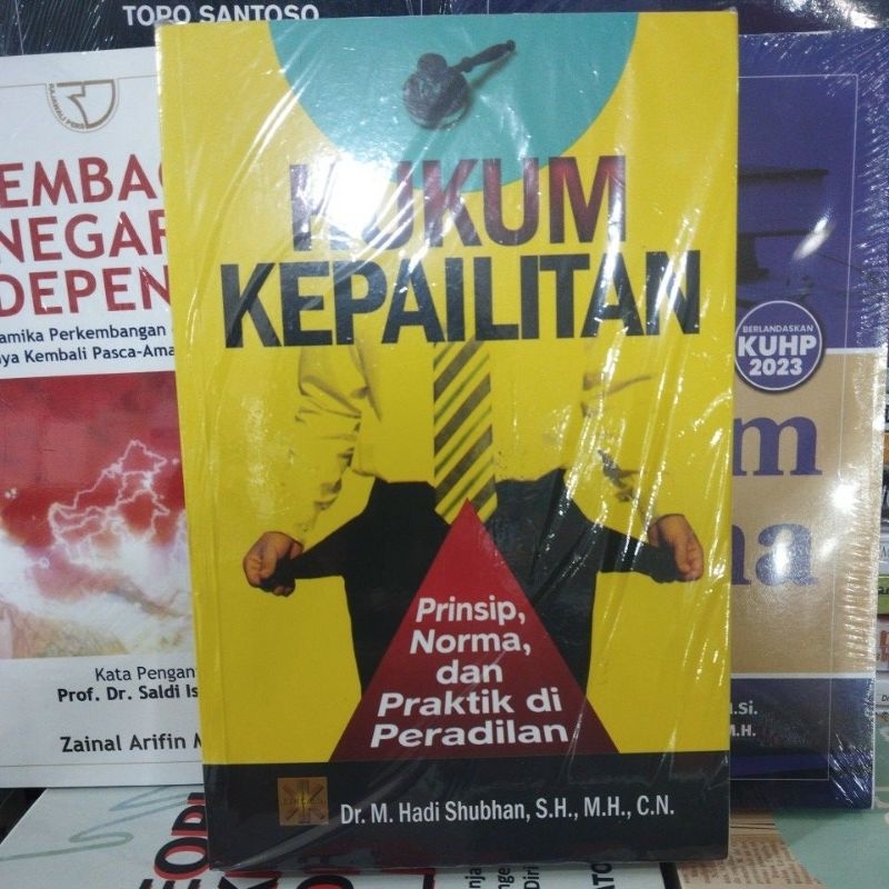Jual "Original" Hukum Kepailitan Prinsip, Norma, Dan Praktik Di Peradilan By Hadi Shubhan ...