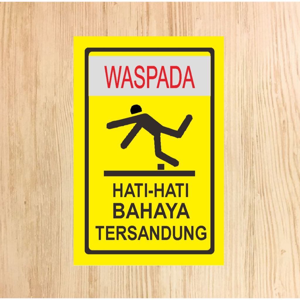Jual Stiker Waspada Bahaya Tersandung | Stiker Keselamatan K3 | Shopee ...