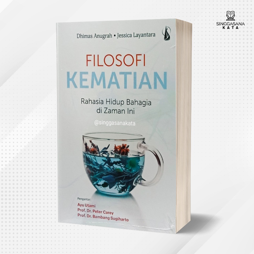 Jual Buku Filosofi Kematian ; Rahasia Hidup Bahagia di Zaman Ini ...