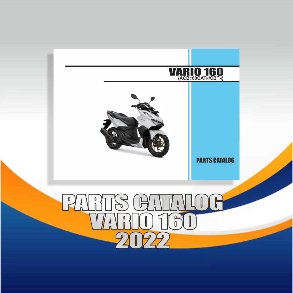 Jual parts catalogue buku part katalog Vario 160 tahun 2022 (copy ...