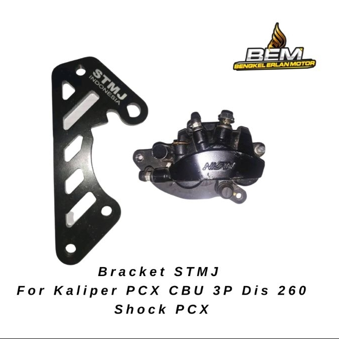 Jual Breket Bracket STMJ 3P CBU PCX Disc 260mm Shock PCX | Shopee Indonesia