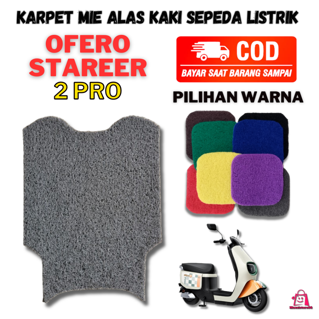 Jual Karpet Sepeda Motor Listrik Ofero Stareer 2 Pro - Mie Bihun ...