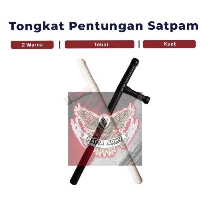 Jual TONGKAT PENTUNGA N TNI POLRI SATPAM SECURITY DISHUB LINMAS ...