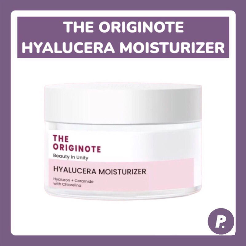 Jual THE ORIGINOTE HYALUCERA MOISTURIZER - 50gr - BEAUTY IN UNITY ...