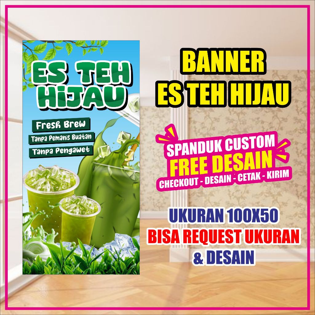 Jual Spanduk/Banner Minuman Es Teh Hijau Ukuran 100x50 CUSTOM | Shopee ...
