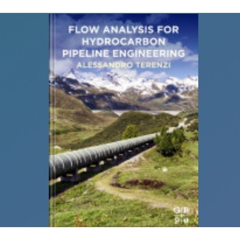 Jual Buku Flow Analysis for Hydrocarbon Pipeline Engineering | Shopee ...