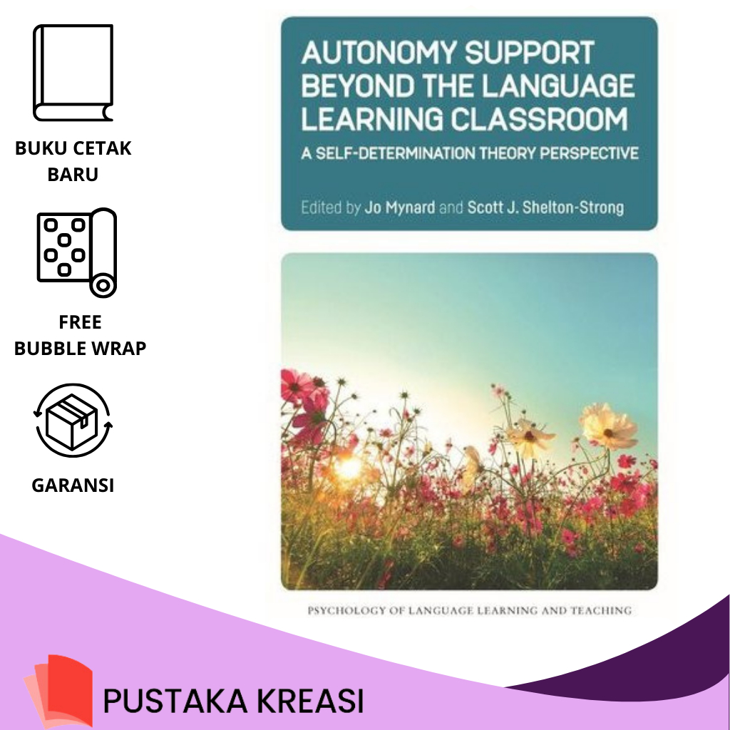 Jual Buku Autonomy Support Beyond the Language Learning Classroom ... Jual Buku Autonomy Support Beyond the Language Learning Classroom ...
