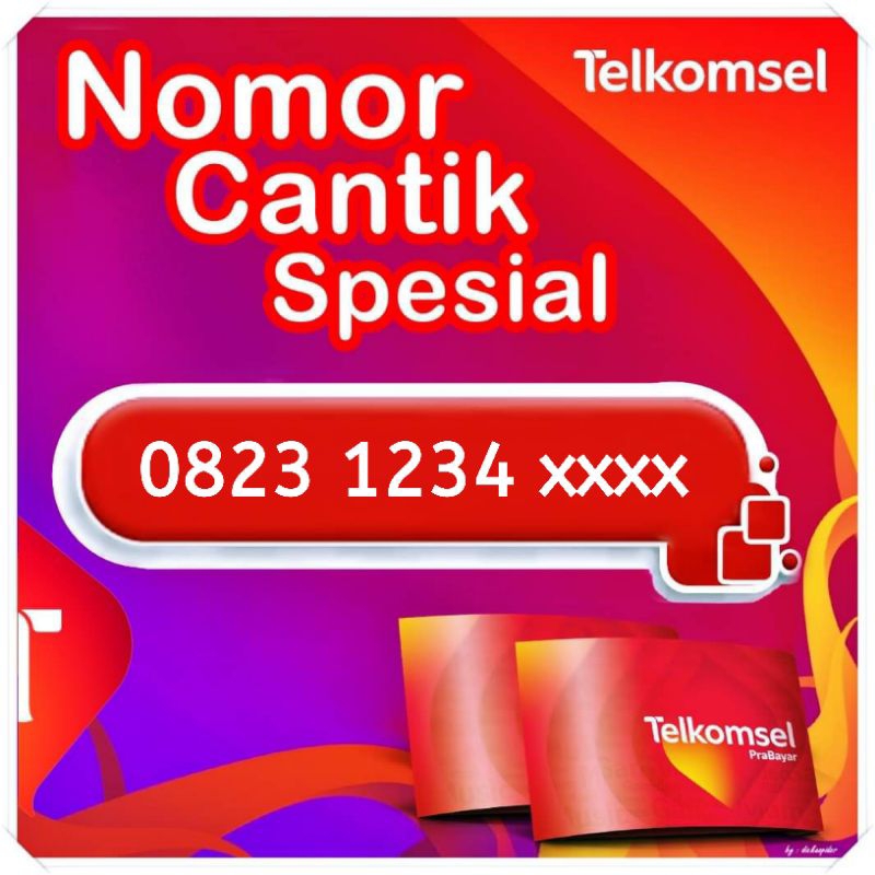 Jual Nomer Cantik Simpati Nomor Kartu Perdana Telkomsel no hp 4g 5g 0823 1234 , 0813 2345 , 0812 ...