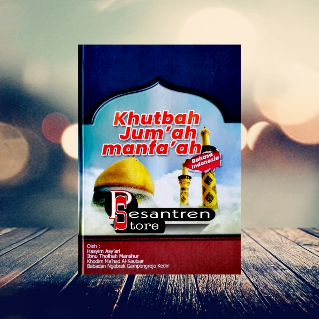Jual buku khutbah jumat manfaat khutbah jum'at manfaat khutbah jum'at ...