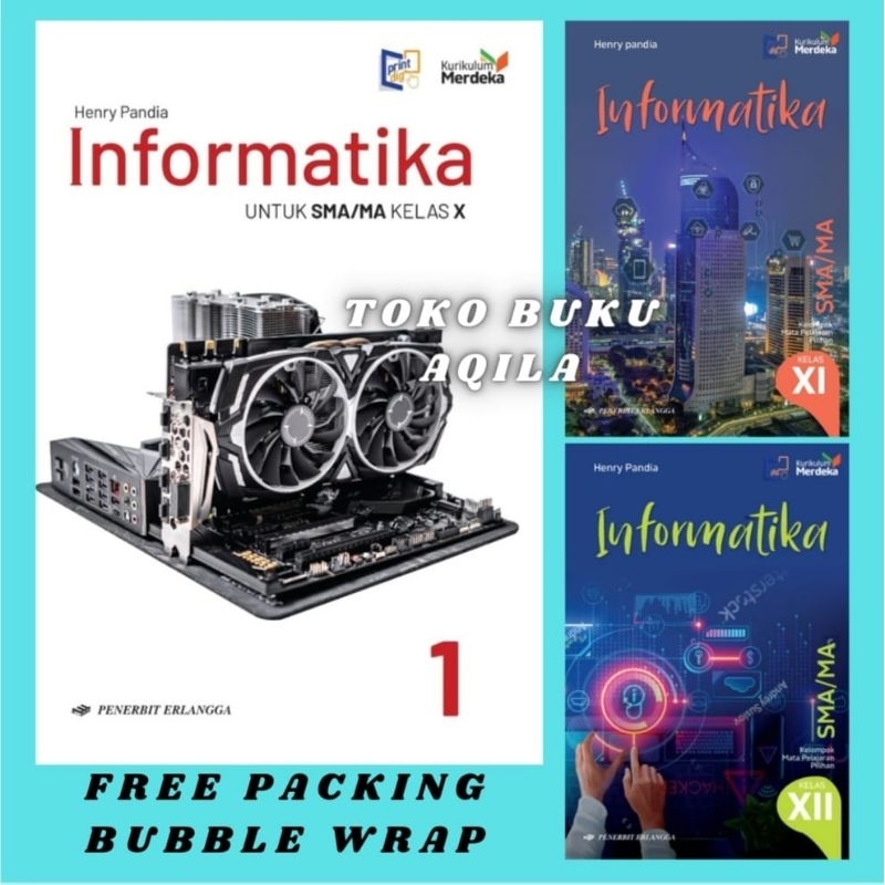 Jual Buku Informatika Kelas 1 2 3 / 10 11 12 SMA Erlangga Kurikulum Merdeka Original KLS X XI ...