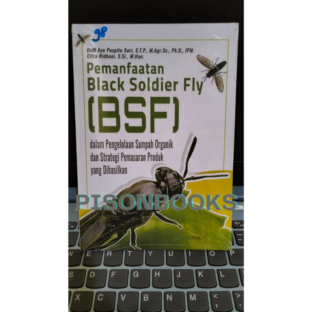 Jual Buku Pemanfaatan Black Soldier Fly (BSF) dalam Pengelolaan Sampah Organik dan Strategi ...