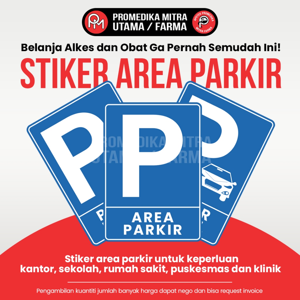 Jual Stiker area parkir untuk keperluan kantor / sekolah / rumah sakit ...