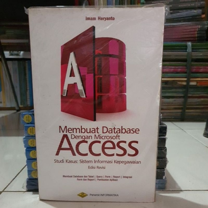 Jual ORIGINAL MEMBUAT DATABASE DENGAN MICROSOFT ACCESS | Shopee Indonesia