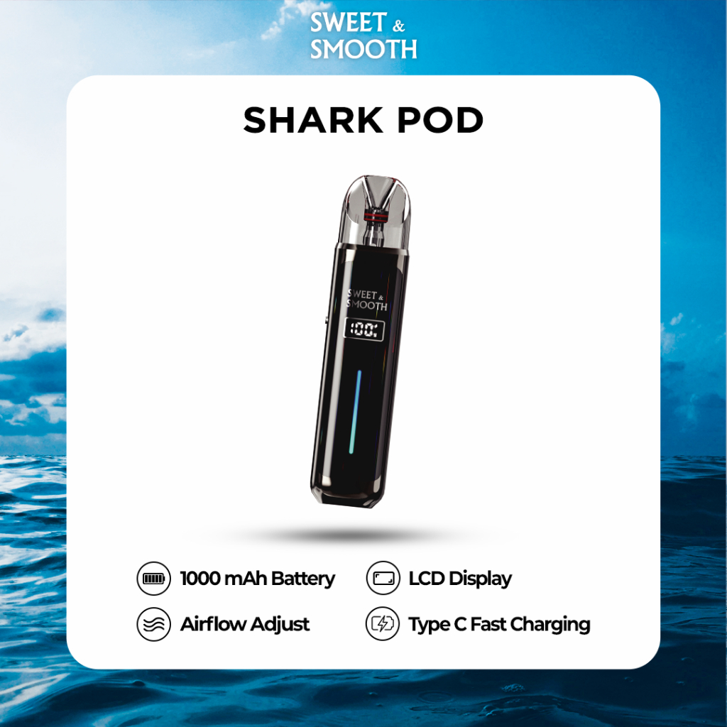Jual Sweet and Smooth POD Shark 1000 mAh Airflow Adjust | Shopee Indonesia