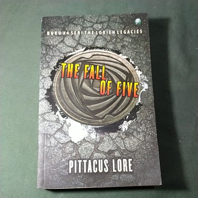 Jual buku THE FALL OF FIVE, buku ke 4 LORIEN LEGACIES, by PITTACUS LORE ...