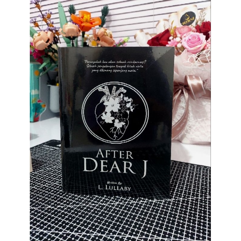 Jual Novel AFTER DEAR J by L. LULLABY (new cover) | Shopee Indonesia