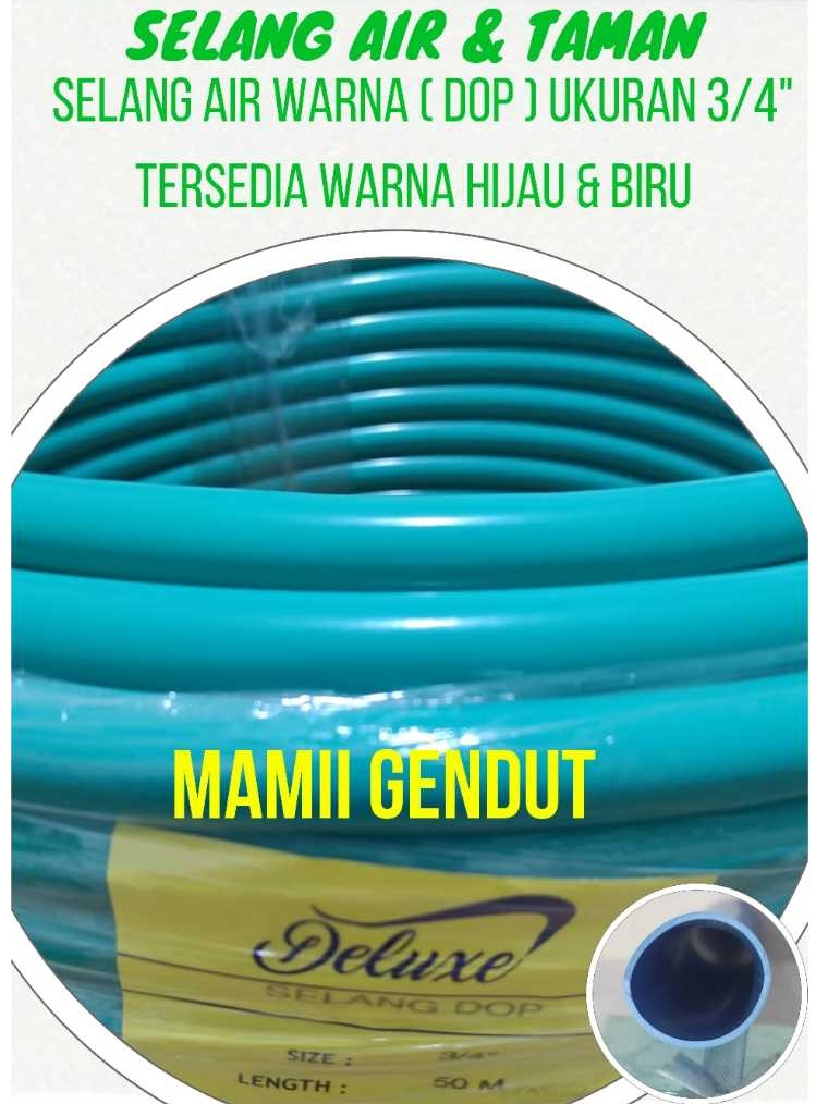 Jual Selang Air DELUXE DOP / DOF , Selang Warna Ukuran 3/4 inch 50 METER | Shopee Indonesia