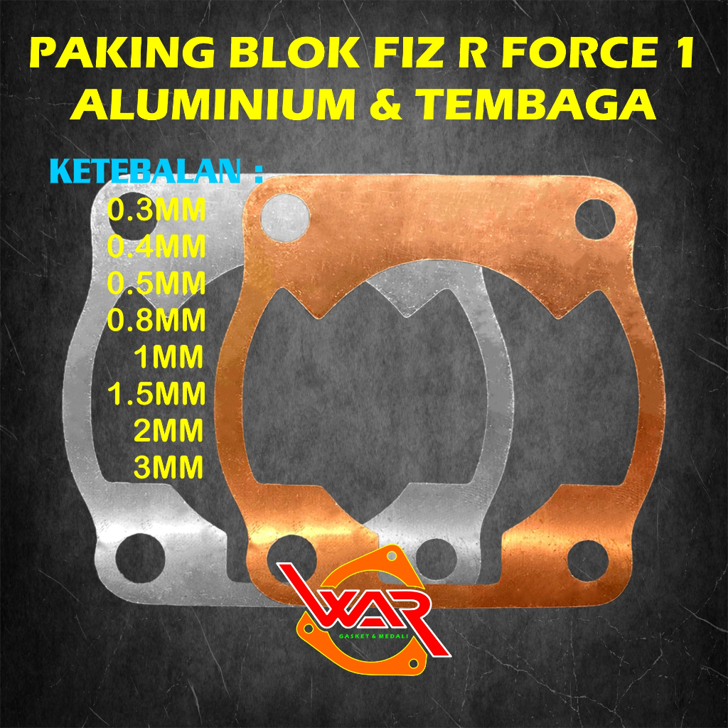 Jual Paking BLOK FIZ R Tembaga Almunium For FIZ R FORCE 1 / Perpak Gasket Packing YAMAHA FORCE ...