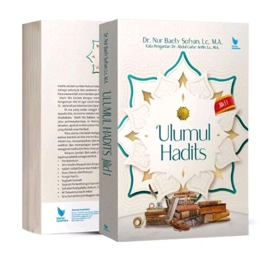Jual Ulumul Hadits Jilid 1 ; Pengantar Memahami Ilmu-Ilmu Hadis - Nur Baety Sofyan | Shopee ...