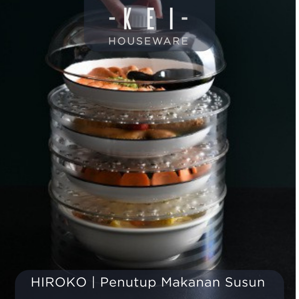 Jual 【KEI】 HIROKO Rak Tingkat Lauk Susun Tudung Saji Makanan Anti Debu ...