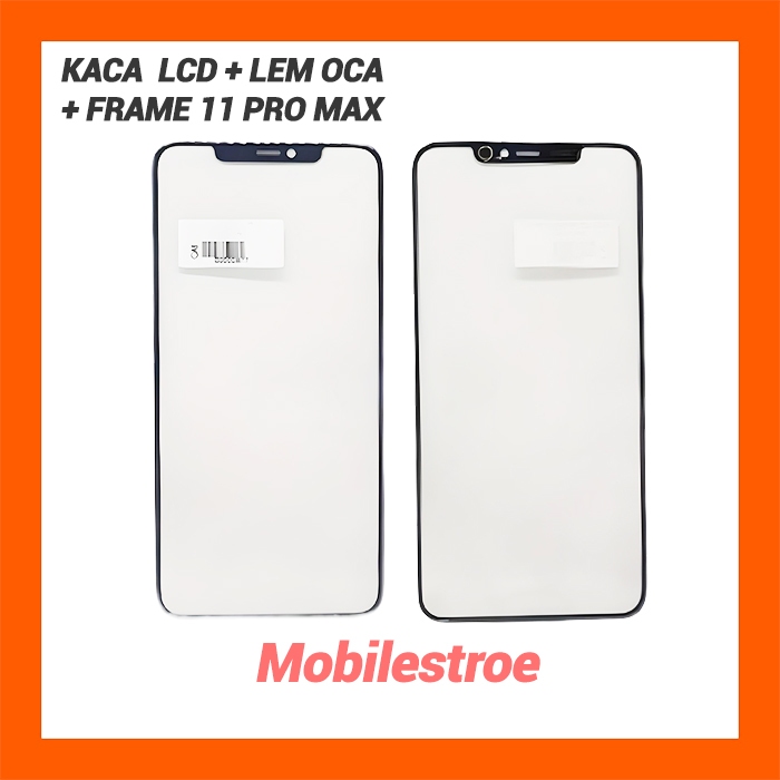 Jual KACA LCD + LEM OCA + FRAME IP 11 PRO MAX ORIGINAL | Shopee Indonesia