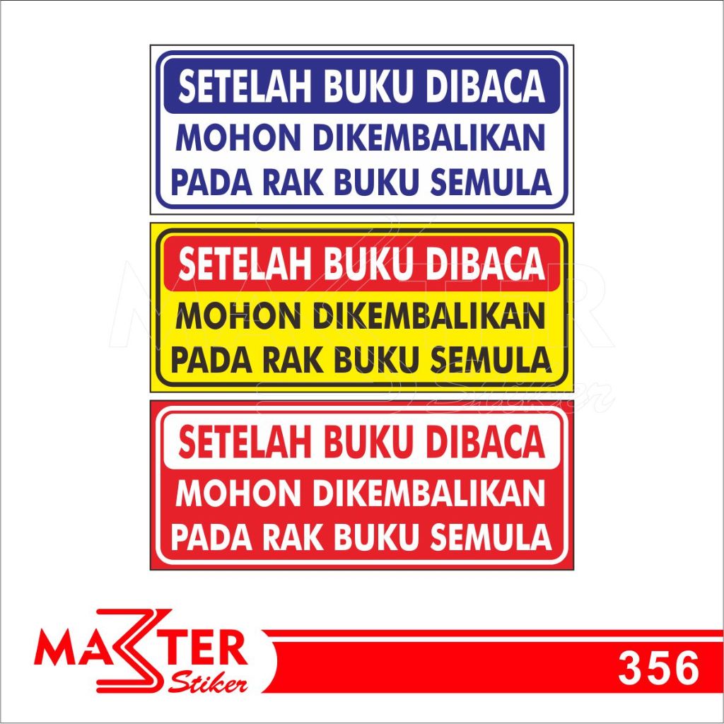 Jual 356 - Stiker Setelah Buku Dibaca Mohon Dikembalikan, Sticker Vinyl ...
