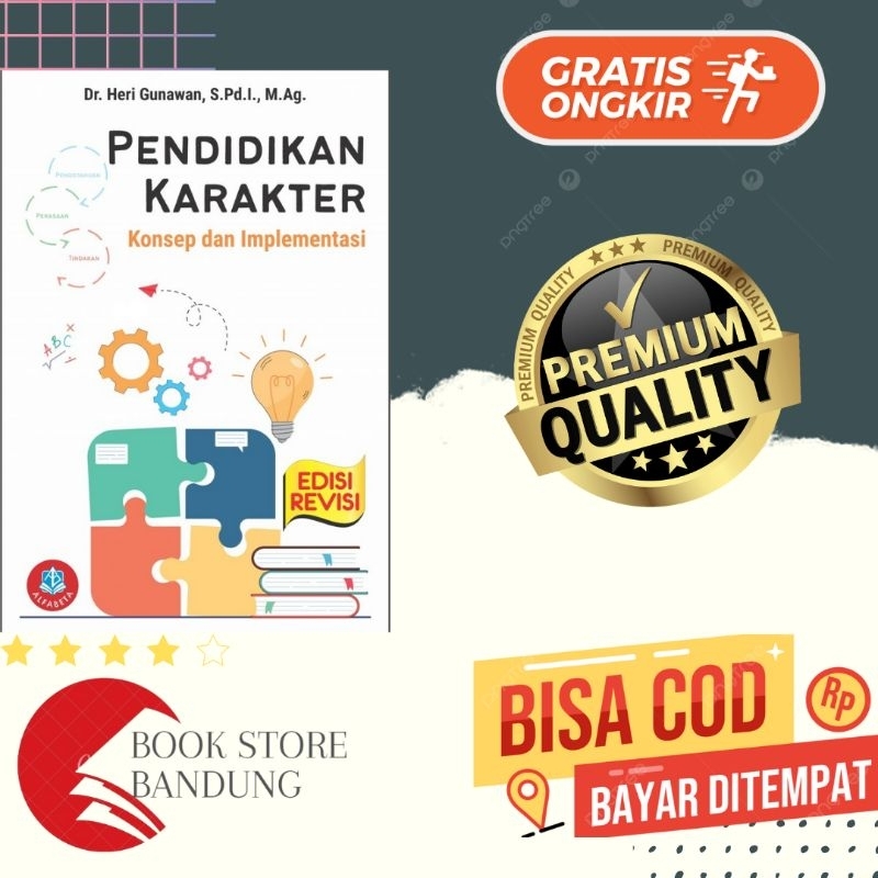Jual BUKU Pendidikan Karakter Konsep dan Implementasi – Edisi Revisi Dr. Heri Gunawan, S.Pd.I ...