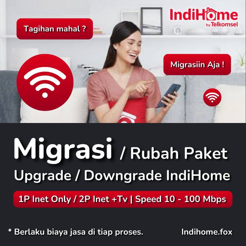 Jual Migrasi / Rubah Paket IndiHome | Speed 10 - 100 Mbps | 1P Inet Only & 2P Inet T'v | Upgrade ...