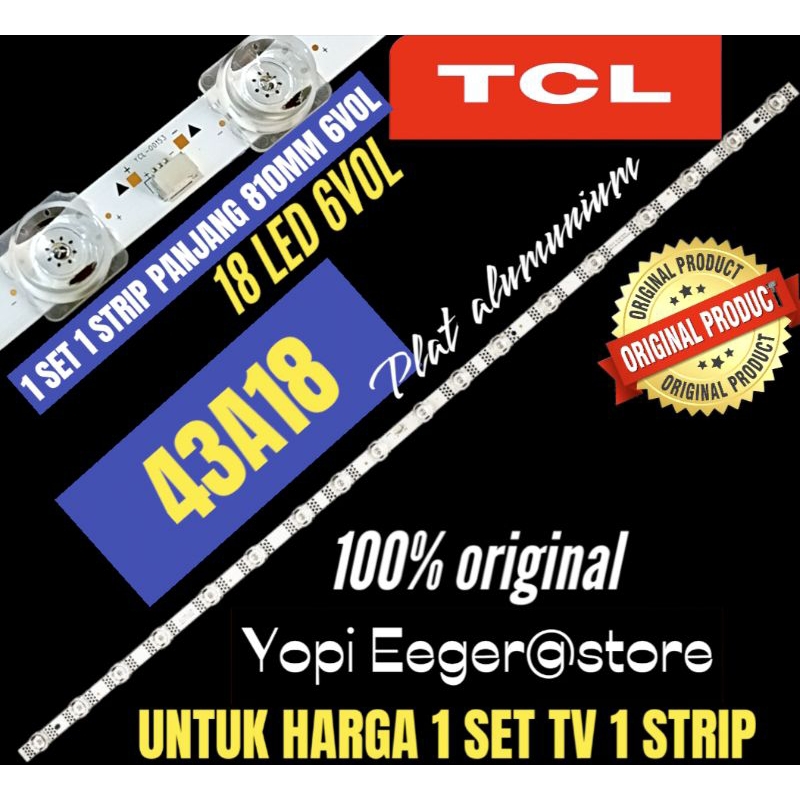 Jual BACKLIGHT TV LCD LED TCL 43 INCH 43A18 BACKLIGHT TV 43 INCH 18LED ...