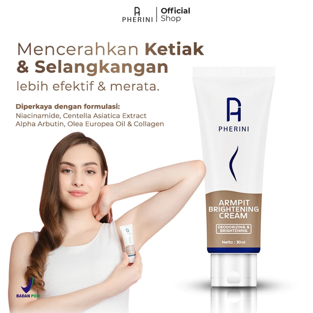 Jual PHERINI Armpit Brightening Cream 1 Tube 30ml Pemutih Ketiak Pencerah Selangkangan Siku ...