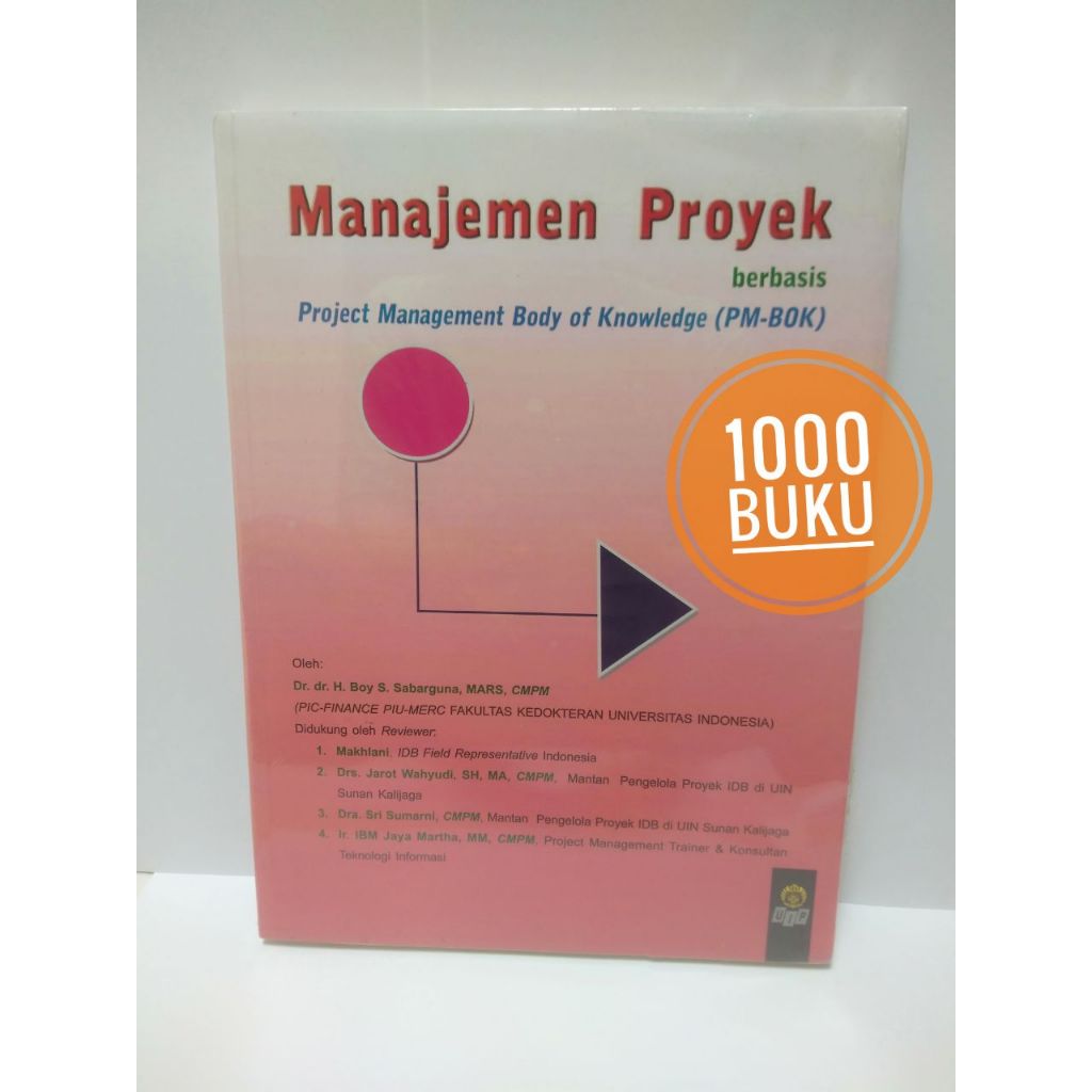 Jual Buku Manajemen proyek berbasis project management body of ...
