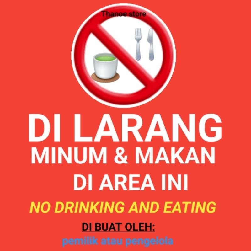 Jual Stiker Di Larang Minum Dan Makan Di Area Ini | Shopee Indonesia