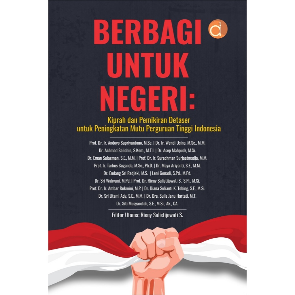 Jual Buku Berbagi untuk Negeri: Kiprah dan Pemikiran Detaser untuk ...