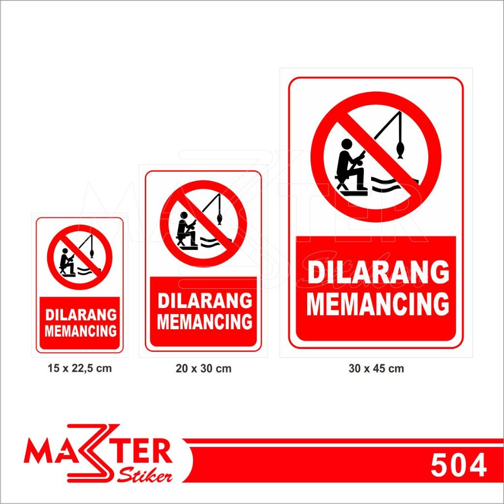 Jual 504 - Stiker Dilarang Memancing Ikan, Sticker Vinyl, Premium ...