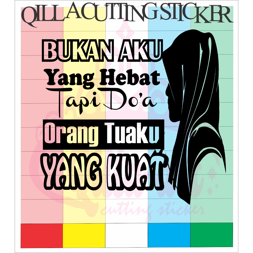 Jual stiker variasi mobil tulisan kata bukan aku yang hebat tapi doa ...