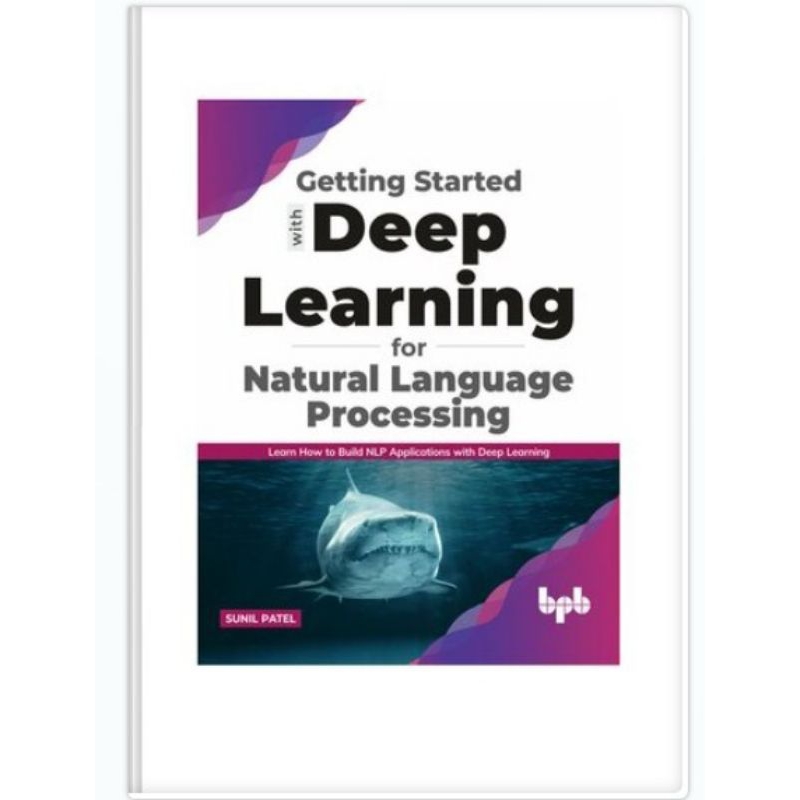 Jual Getting started with Deep Learning for Natural Language | Shopee Indonesia