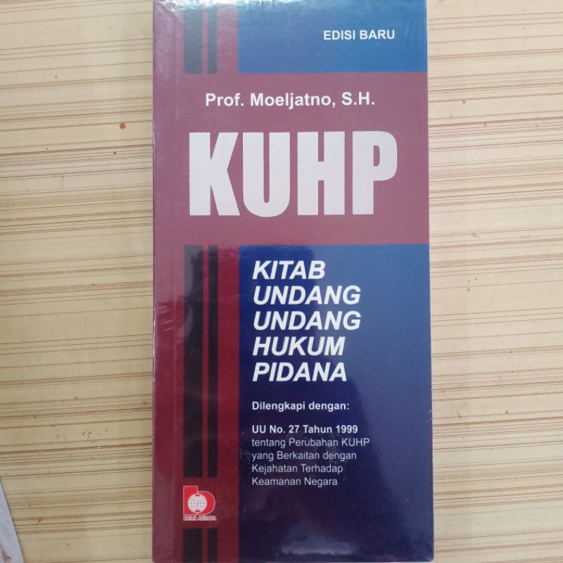 Jual BUKU ORI KUHP KITAB UNDANG UNDANG HUKUM PIDANA -MOELJATNO -BUMI AKSARA | Shopee Indonesia