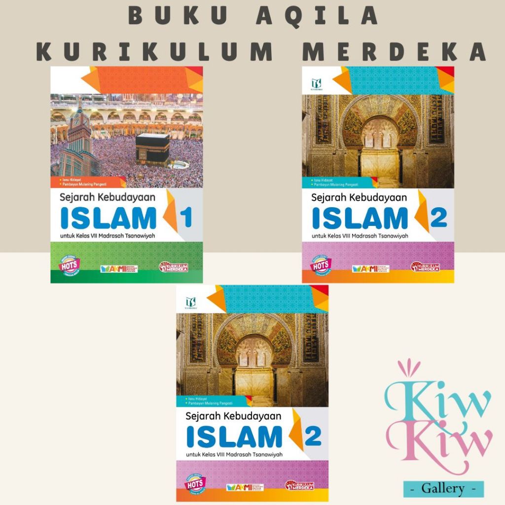 Jual Buku Sejarah Kebudayaan Islam (SKI) Kelas 7, 8, 9 Madrasah Tsanawiyah (MTS) Kurikulum ...
