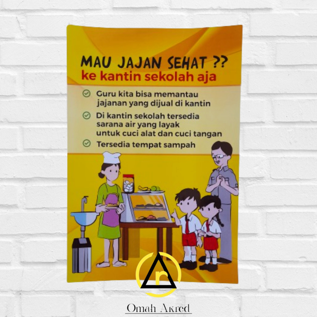 Jual Poster Mau Jajanan Sehat Ke Kantin Sekolah Aja - Jajanan Sehat ...