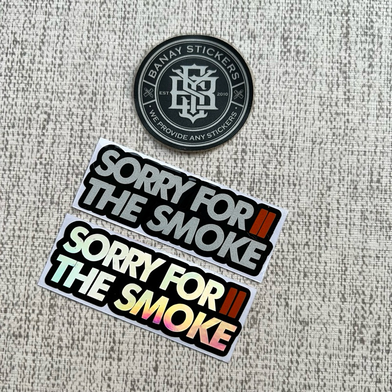 Jual Sticker Stiker Sorry For The Smoke Cutting | Shopee Indonesia Jual Sticker Stiker Sorry For The Smoke Cutting | Shopee Indonesia