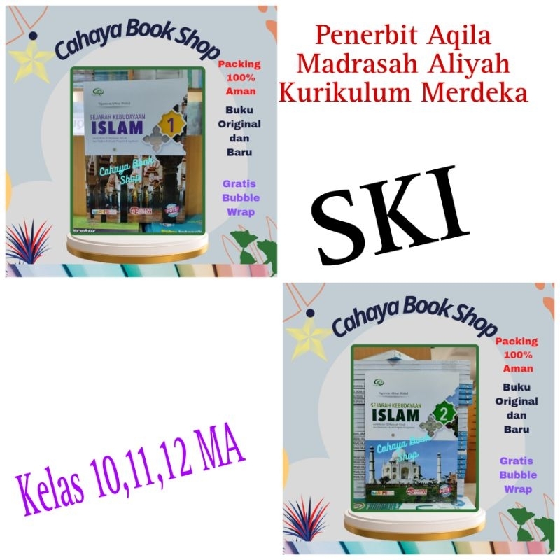Jual BUKU SKI ( Sejarah Kebudayaan Islam) MA Kelas 10,11,12 Madrasah Aliyah Keagamaan Kurikulum ...