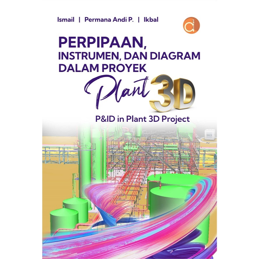Jual Buku Perpipaan, Instrumen dan Diagram dalam Proyek Plant 3D P&ID in Plant 3D Project ...