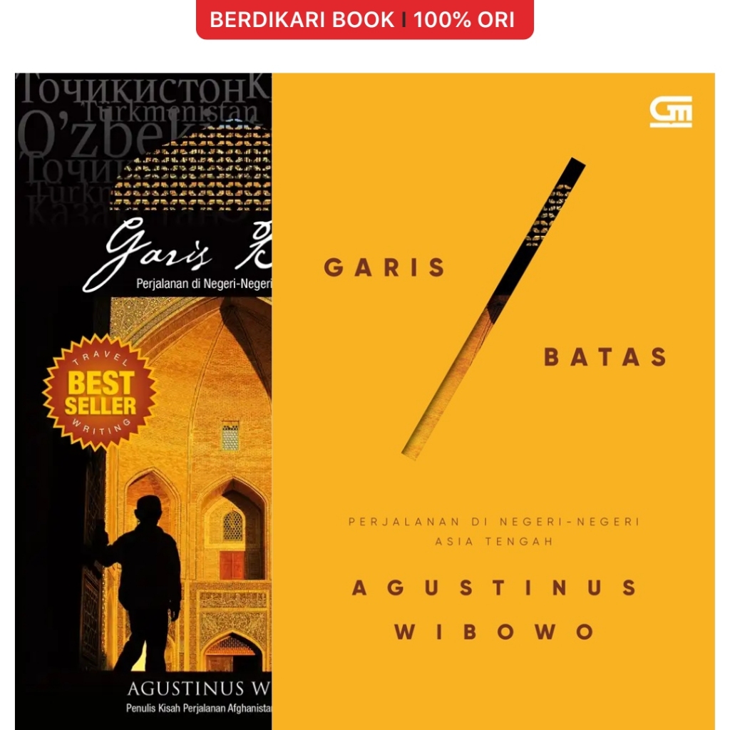 Jual Berdikari - Agustinus Wibowo; Garis Batas Perjalanan di Negeri ...