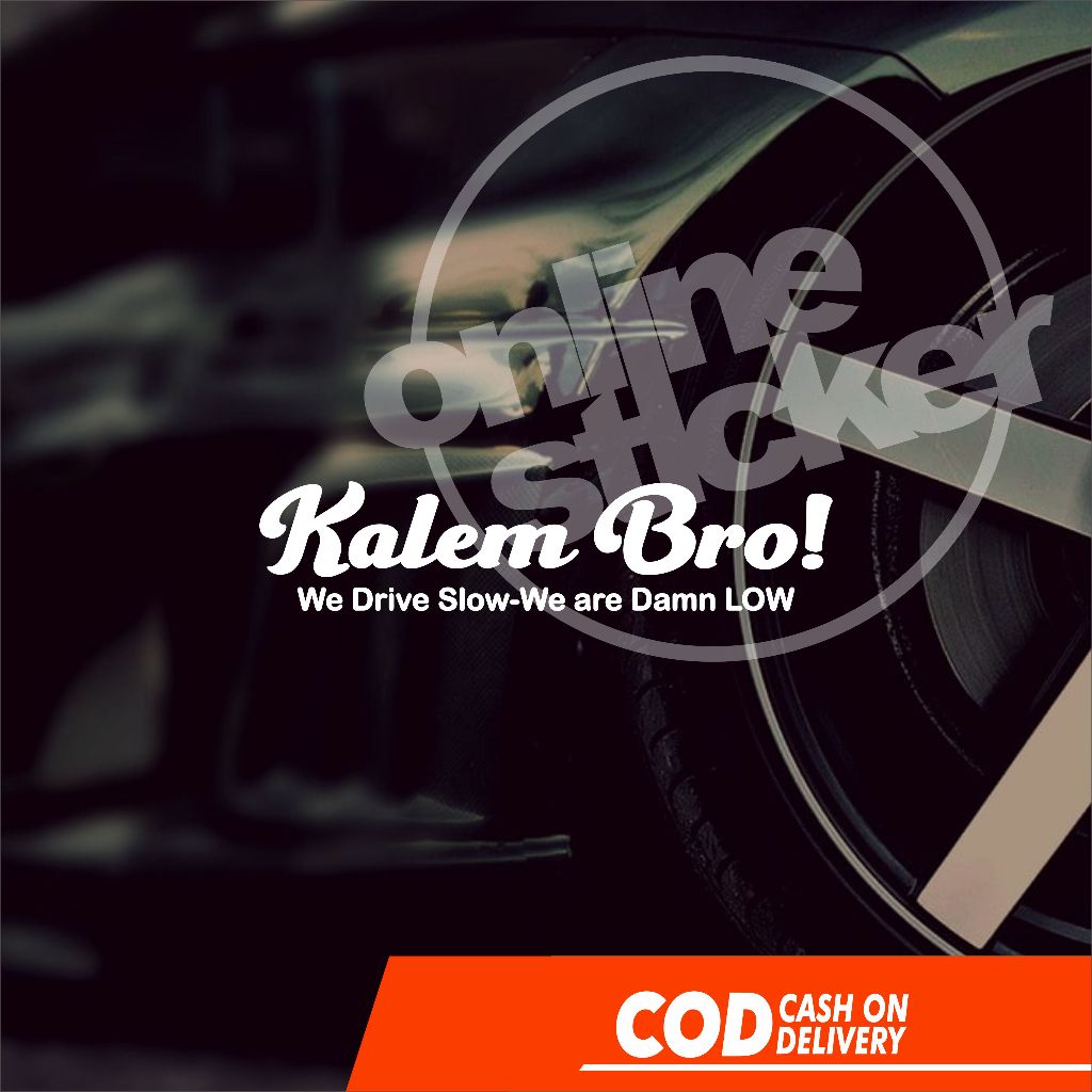 Jual Stiker Kalem Bro! mobil | Cutting menyala | Shopee Indonesia