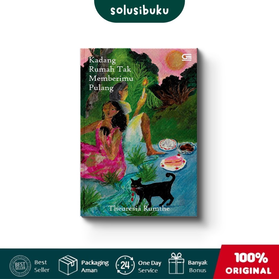 Jual Buku Kadang Rumah Tak Memberimu Pulang (Gramedia Pustaka Utama ...