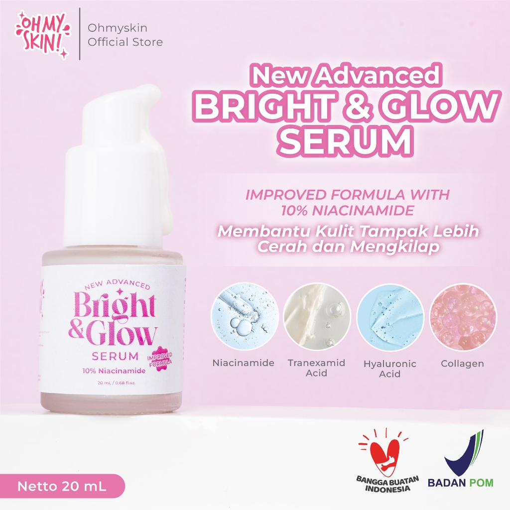 Jual Oh My Skin! New Advanced BRIGHT & GLOW SERUM with Niacinamide melembabkan memudarkan bekas ...