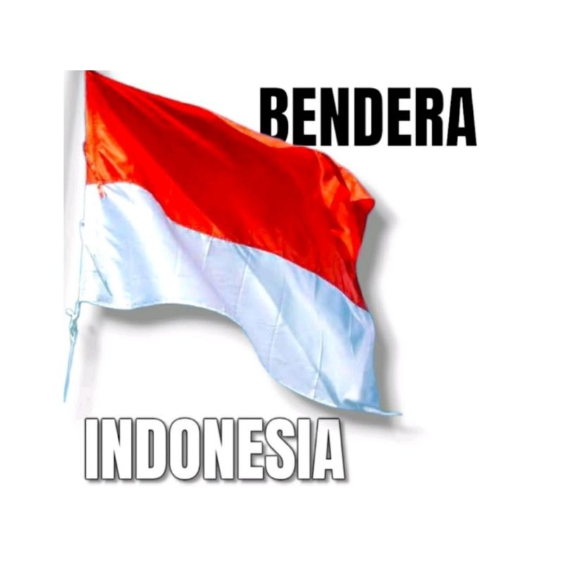Jual BENDERA MERAH PUTIH UKURAN 90x60, BENDERA INDONESIA | Shopee Indonesia